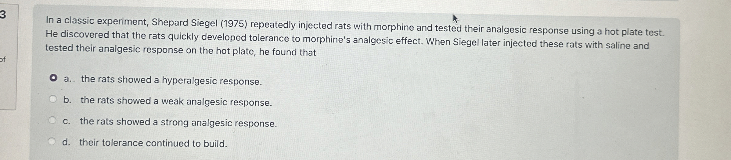 Solved 3In a classic experiment, Shepard Siegel (1975) | Chegg.com
