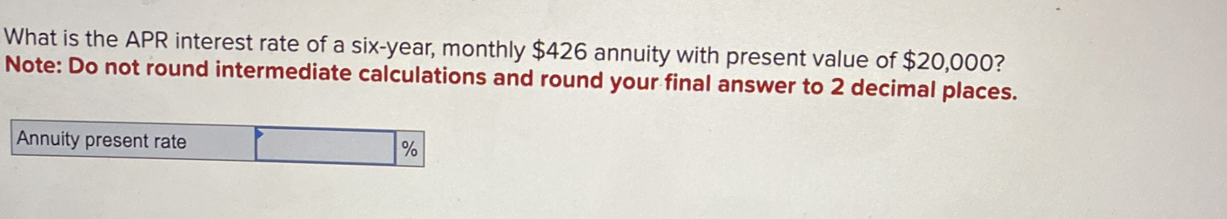 Solved What is the APR interest rate of a six-year, monthly | Chegg.com