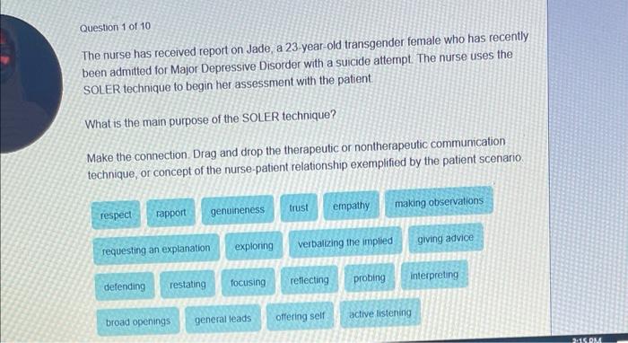 Solved Question 1 of 10 The nurse has received report on | Chegg.com