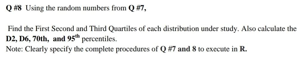 Use question 7 to solve question 8 | Chegg.com