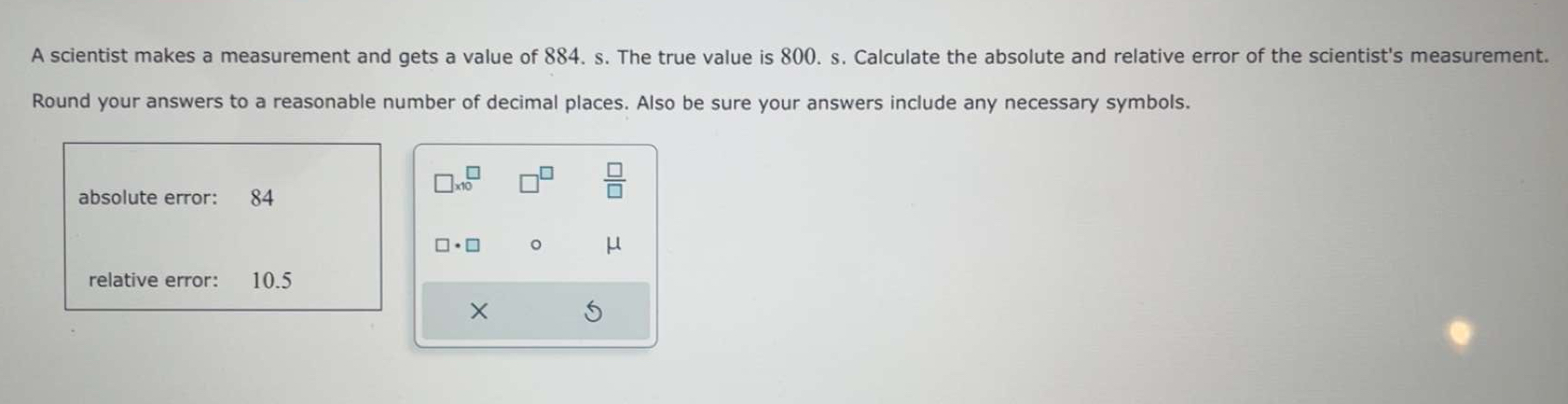 Solved A scientist makes a measurement and gets a value of | Chegg.com