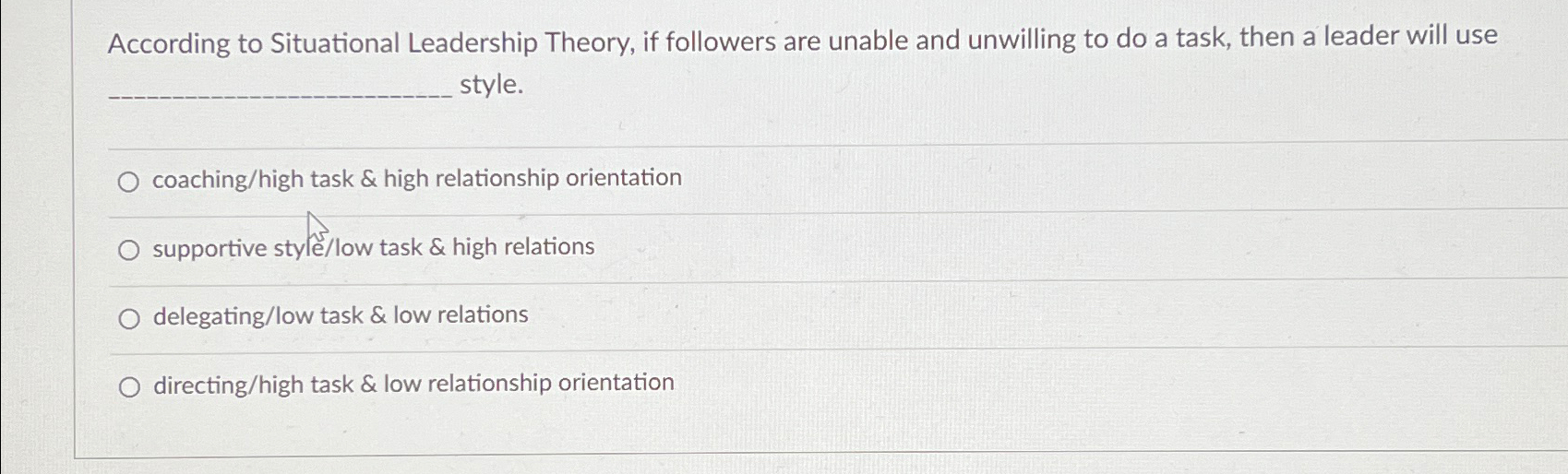 Solved According to Situational Leadership Theory, if | Chegg.com