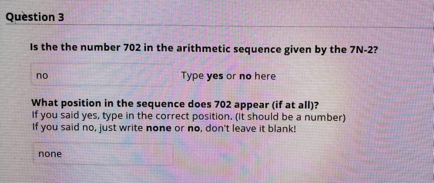 Solved Question 3 Is the the number 702 in the arithmetic | Chegg.com