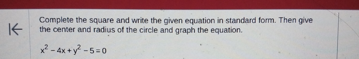 Solved Complete the square and write the given equation in | Chegg.com