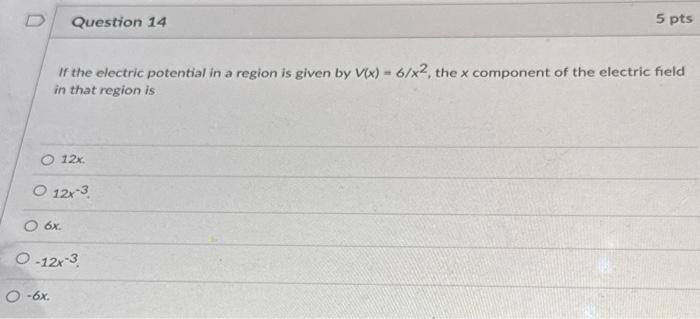 Solved If the electric potential in a region is given by | Chegg.com