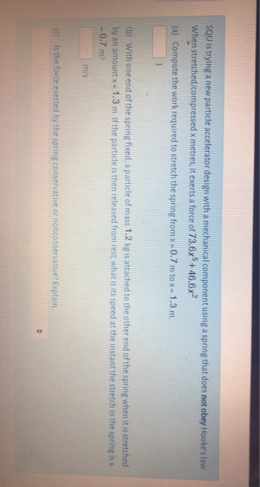 Solved SQU is trying a new particle accelerator design with | Chegg.com