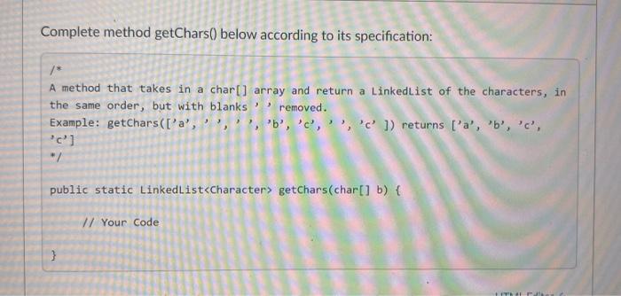 Solved Complete method getChars() below according to its | Chegg.com