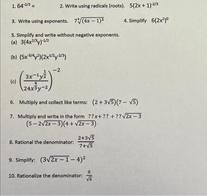 Solved 1. 64−2/3= 2. Write using radicals (roots). | Chegg.com
