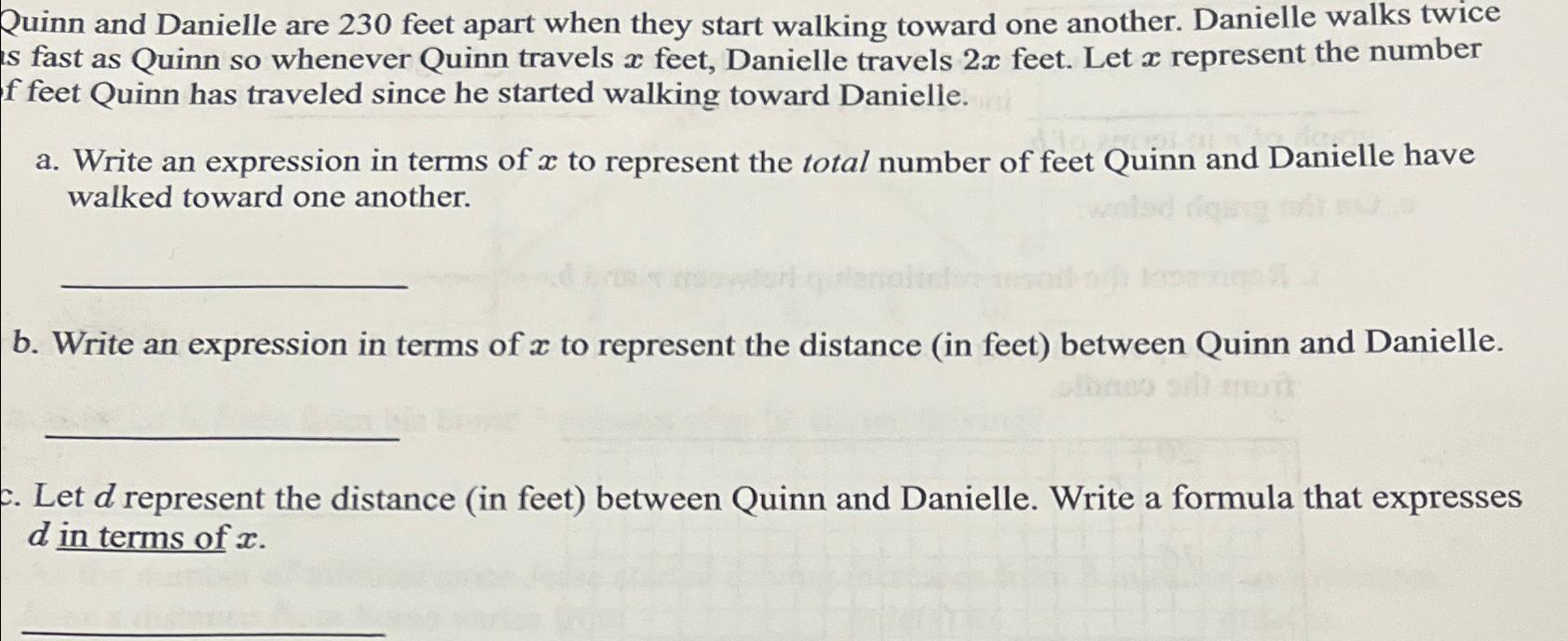 Solved Quinn and Danielle are 230 ﻿feet apart when they | Chegg.com
