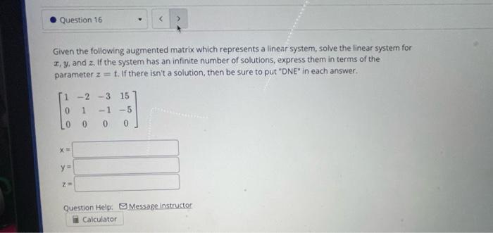 Solved Given the following augmented matrix which represents | Chegg.com