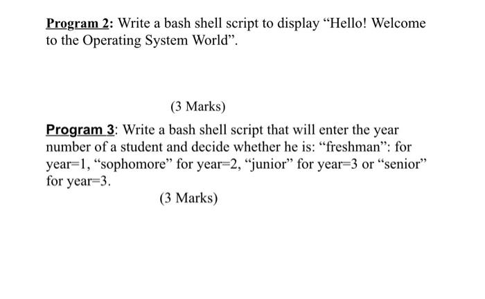 Solved Program 2 Write A Bash Shell Script To Display