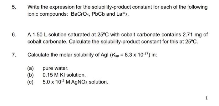 Solved 5. Write the expression for the solubility-product | Chegg.com