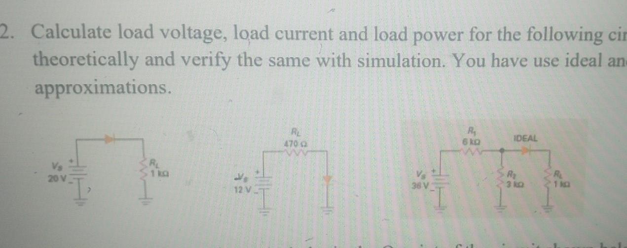 Solved 2. Calculate load voltage, load current and load | Chegg.com