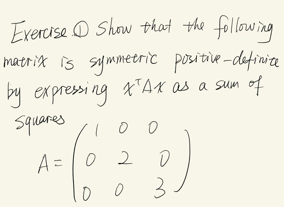 Solved Exercise. (1) Show that the following matrix is | Chegg.com