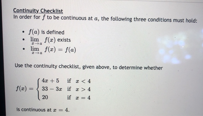 Solved Continuity Checklist In Order For F To Be Continuous