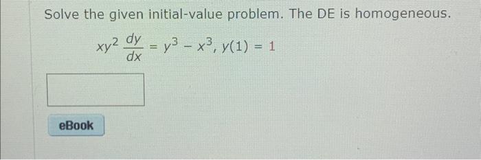 Solved Solve the given initial-value problem. The DE is | Chegg.com