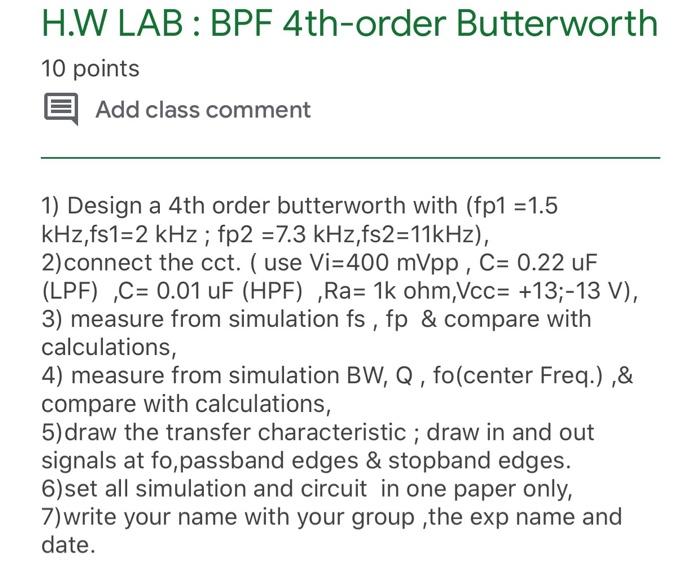 H.W LAB : BPF 4th-order Butterworth 10 points Add | Chegg.com