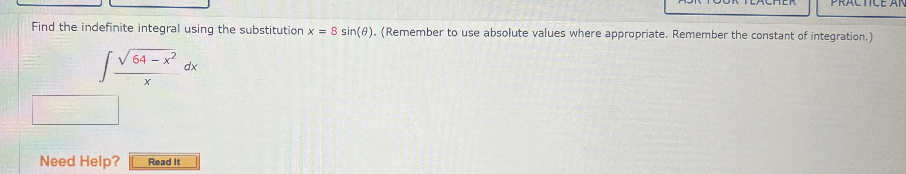 Solved Find the indefinite integral using the substitution | Chegg.com