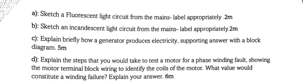 Solved a): Sketch a Fluorescent light circuit from the | Chegg.com