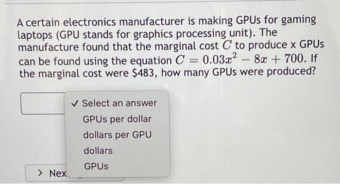 Solved A certain electronics manufacturer is making GPUs for | Chegg.com