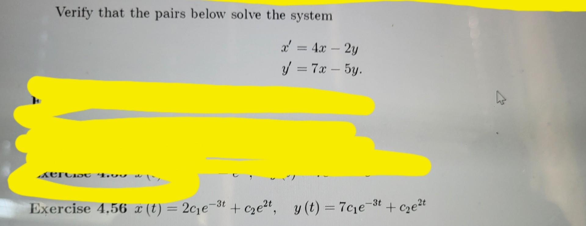 Solved Verify that the pairs below solve the system | Chegg.com