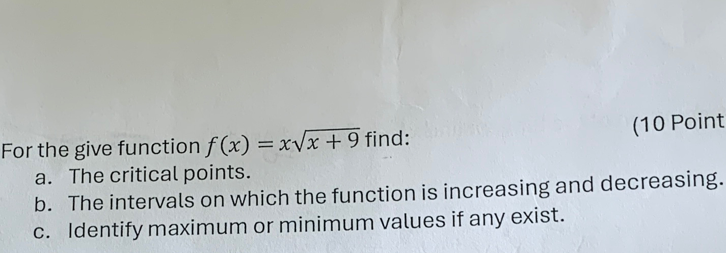 Solved For the give function f(x)=xx+92 ﻿find:(10 ﻿Pointa. | Chegg.com