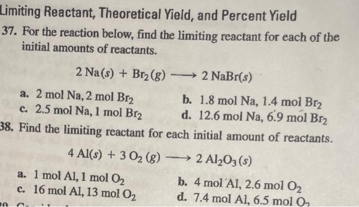 Solved 88. Find the limiting reactant for each initial | Chegg.com