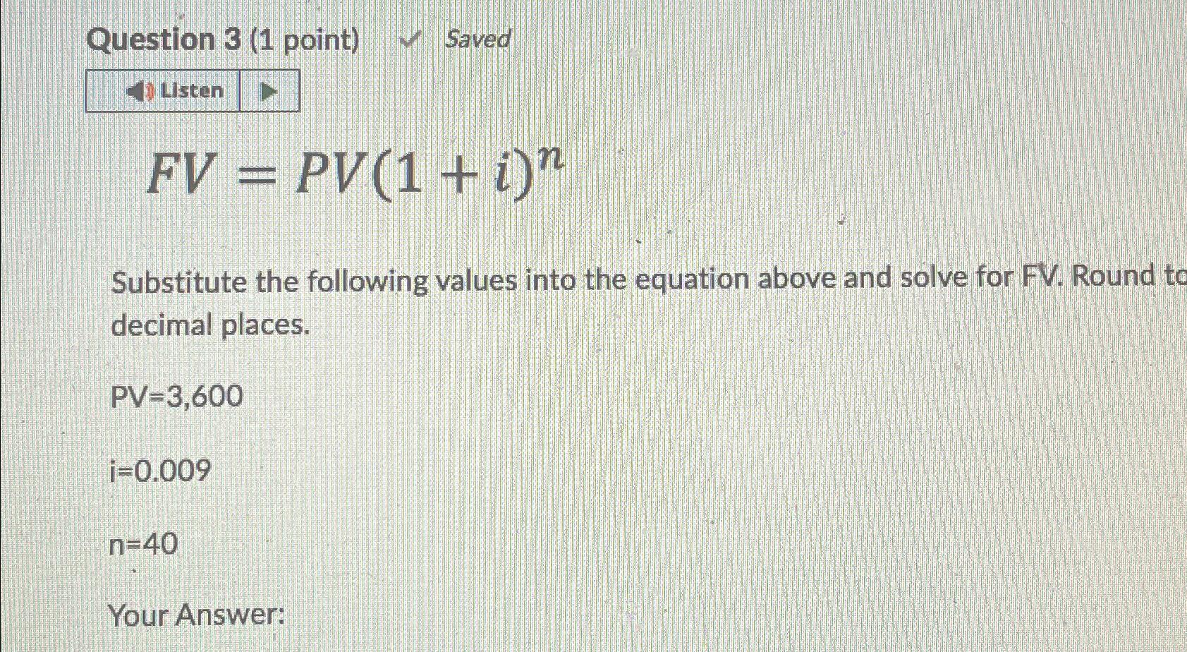 Solved Question 3 (1 point) | Chegg.com Solved Question 3 (1 point) | Chegg.com