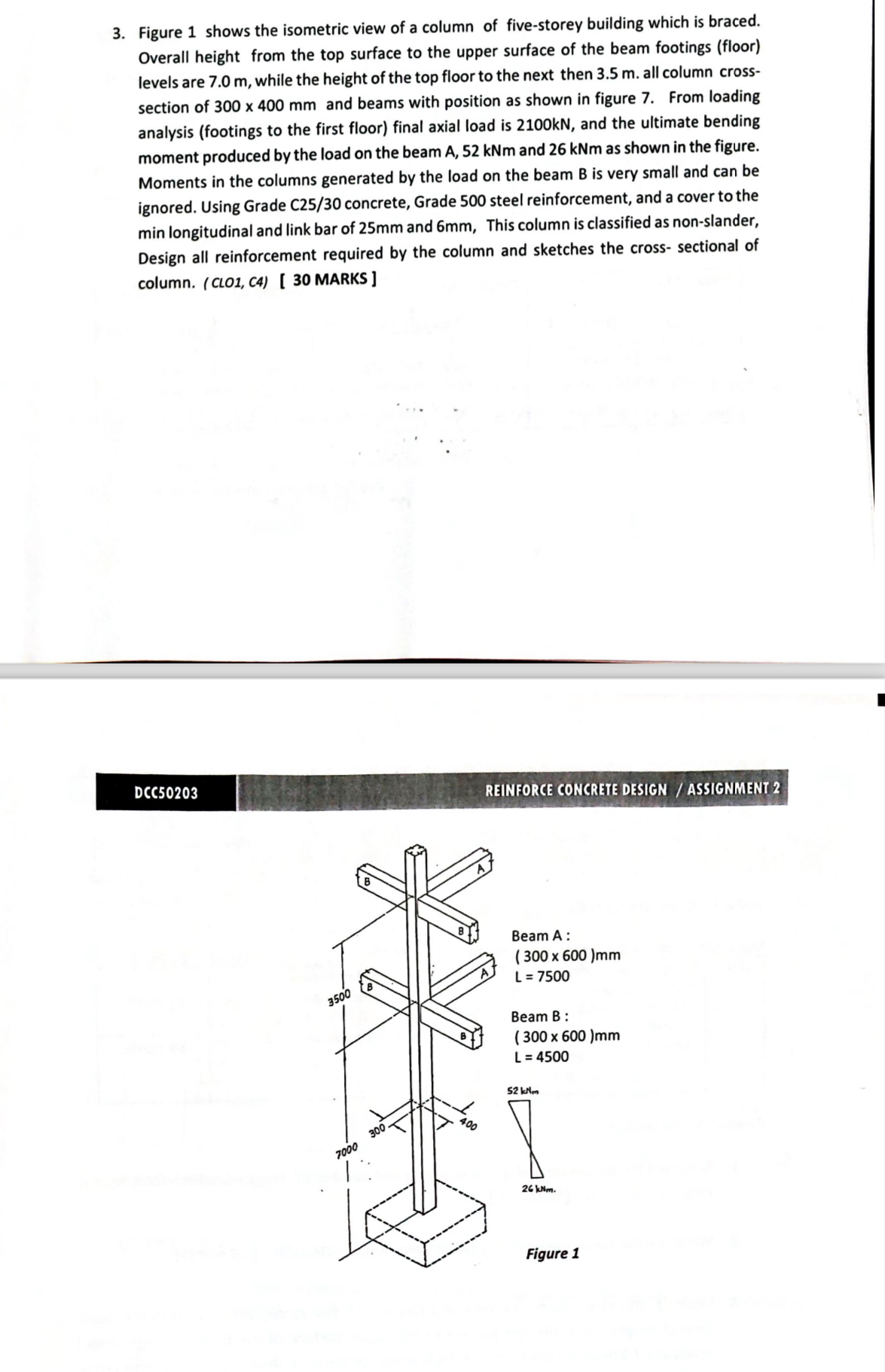 Solved Figure 1 ﻿shows the isometric view of a column of | Chegg.com