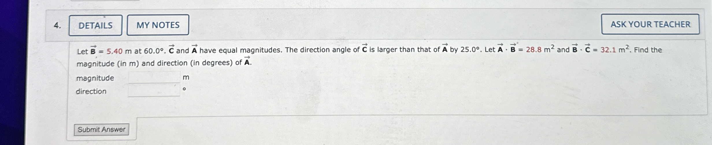 Solved Let vec(B)=5.40m ﻿at 60.0°. ﻿vec(C) ﻿and vec(A) | Chegg.com