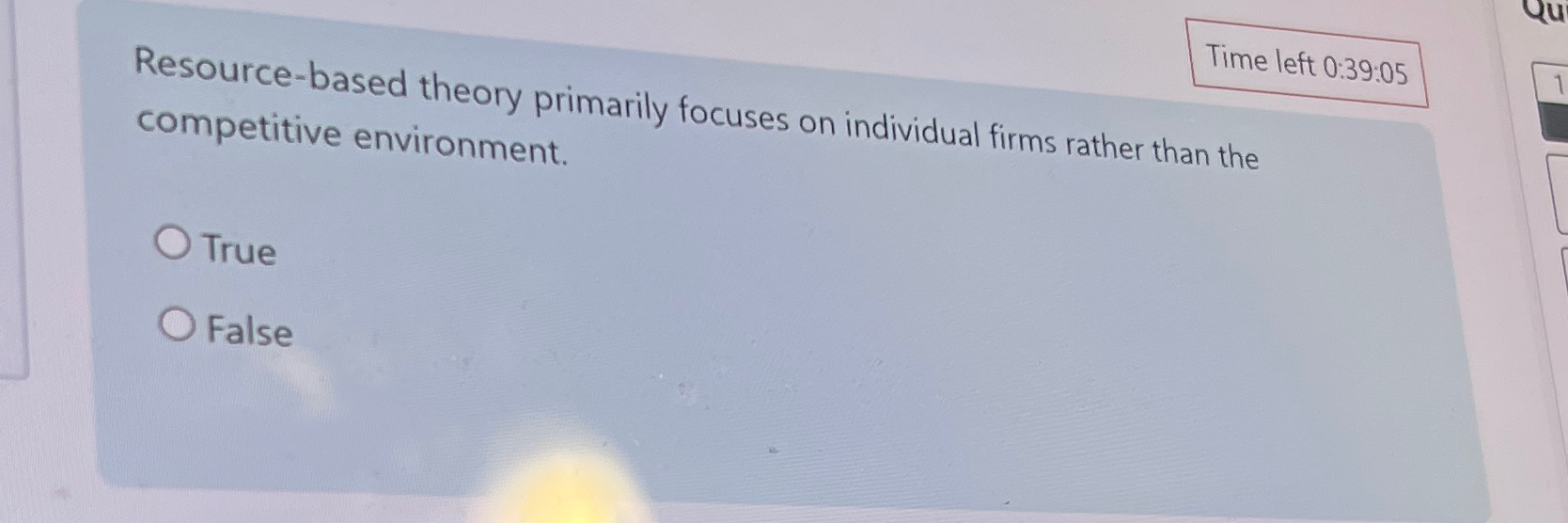 Solved Time left 0:39:05Resource-based theory primarily | Chegg.com