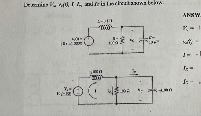 Solved Determine V. Vo(t), I, IR and Ic in the circuit shown | Chegg.com