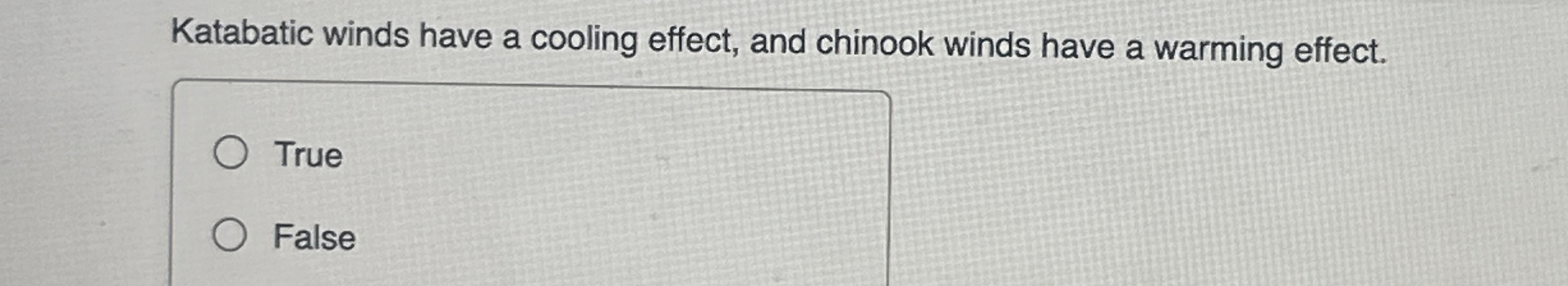 Solved Katabatic winds have a cooling effect, and chinook | Chegg.com