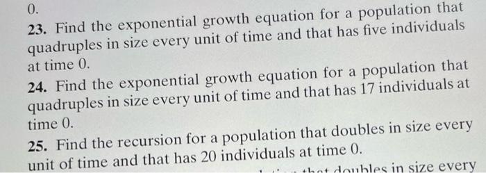 Solved 0. 23. Find the exponential growth equation for a | Chegg.com