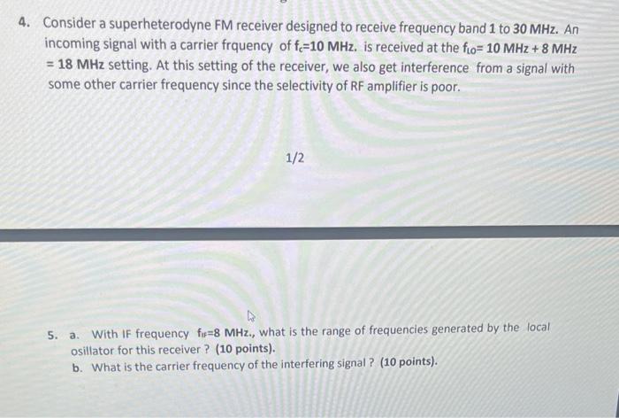 Solved Consider a superheterodyne FM receiver designed to | Chegg.com