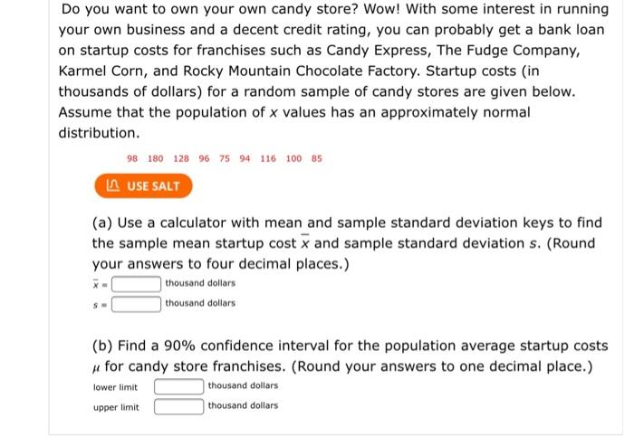 Solved Do you want to own your own candy store? Wow! With | Chegg.com