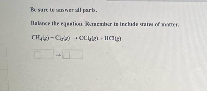 Solved Be sure to answer all parts. Balance the equation. | Chegg.com