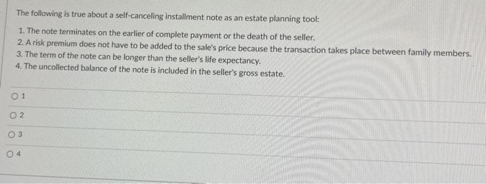 Solved The following is true about a self-canceling | Chegg.com