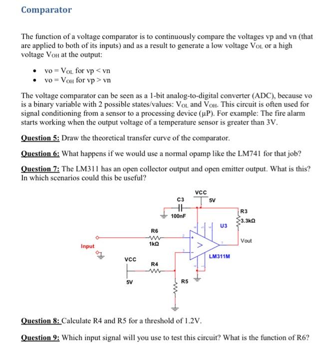 Solved Comparator The function of a voltage comparator is to | Chegg.com