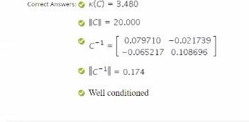 Solved Given the matrix below, find the condition number | Chegg.com