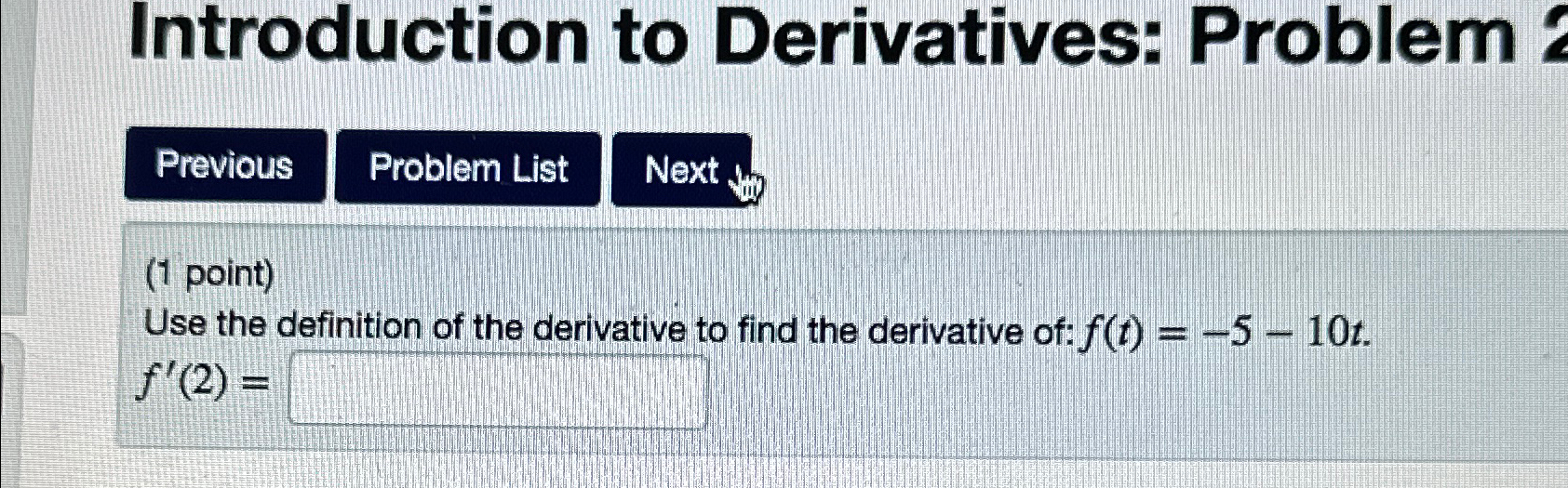 Solved Introduction to Derivatives: Problem 2Next(1 | Chegg.com