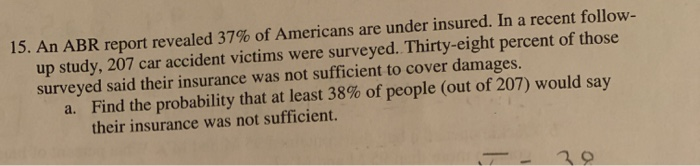 Solved 15. An ABR report revealed 37% of Americans are under | Chegg.com