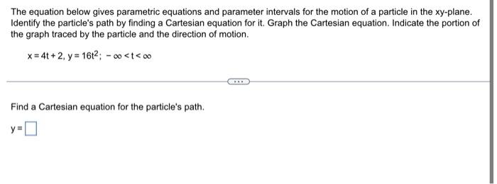 [solved] The Equation Below Gives Parametric Equations And