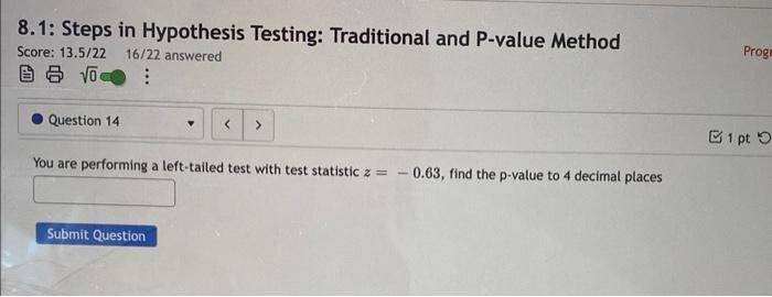 Solved 8.1: Steps in Hypothesis Testing: Traditional and | Chegg.com