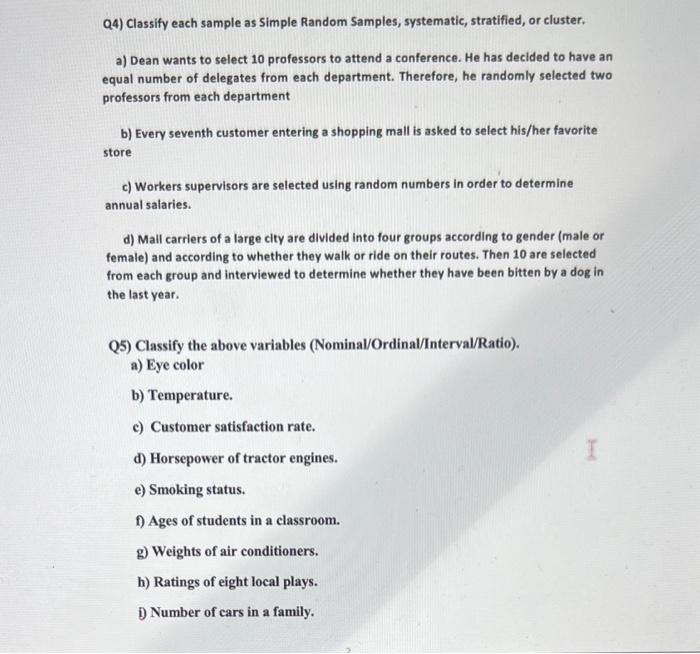 Solved Q4) Classify each sample as Simple Random Samples, | Chegg.com