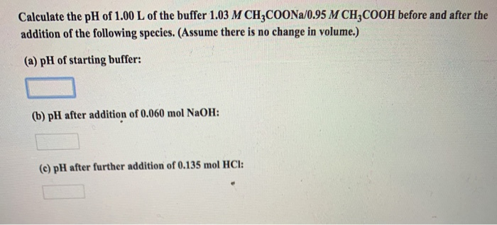 Solved Calculate the pH of 1.00 L of the buffer 1.03 M | Chegg.com