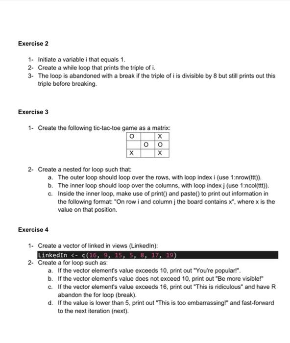 Solved Exercise 2 1. Initiate a variable i that equals 1. 2- | Chegg.com