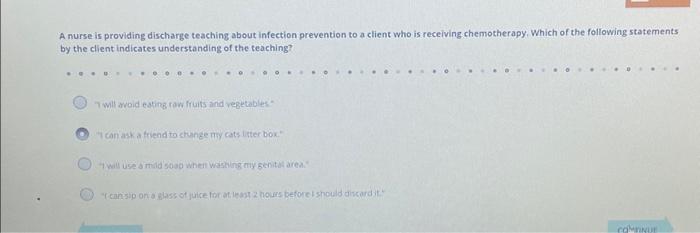 Solved A nurse is providing discharge teaching about | Chegg.com