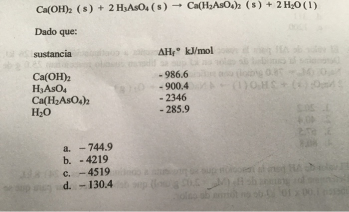 Solved Ca(OH)2 (s) + 2 HzAsO4(s) + Ca(H2AsO4)2 (S) + 2 H20 | Chegg.com