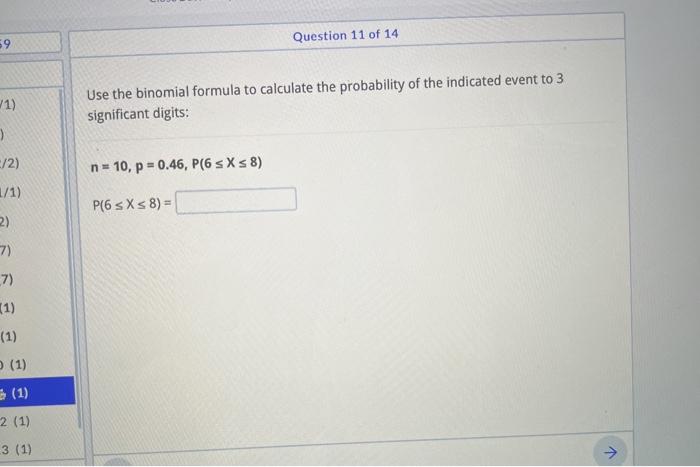Solved Use the binomial formula to calculate the probability | Chegg.com